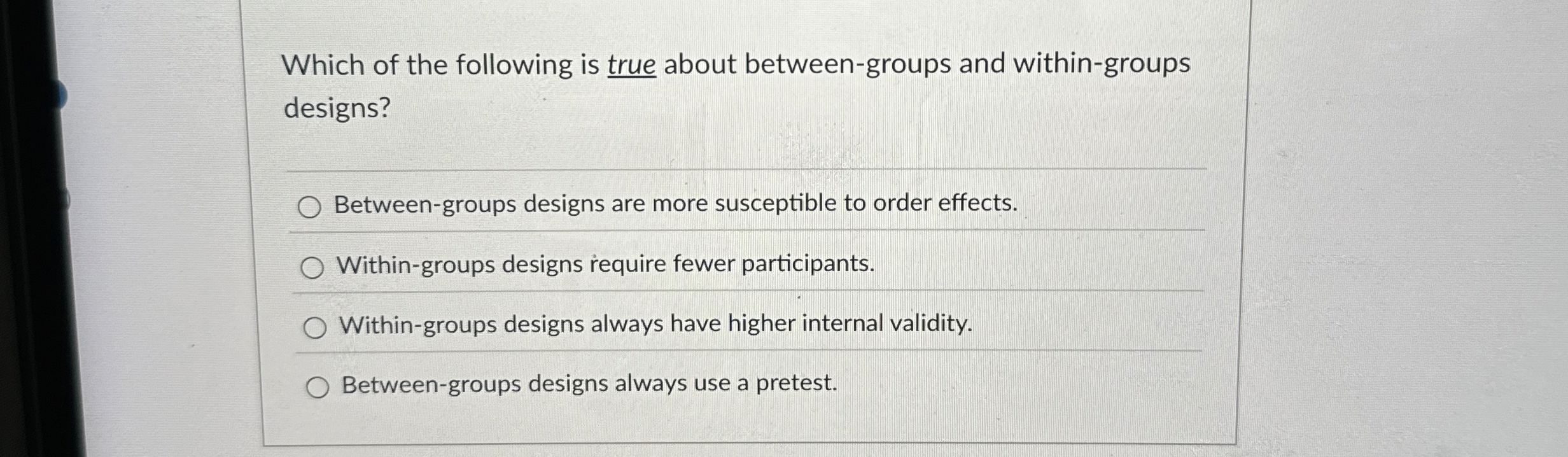 Solved Which of the following is true about between-groups | Chegg.com
