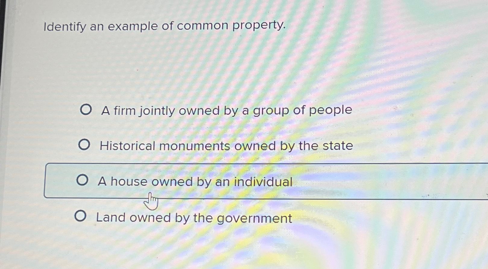 Solved Identify an example of common property.A firm jointly | Chegg.com