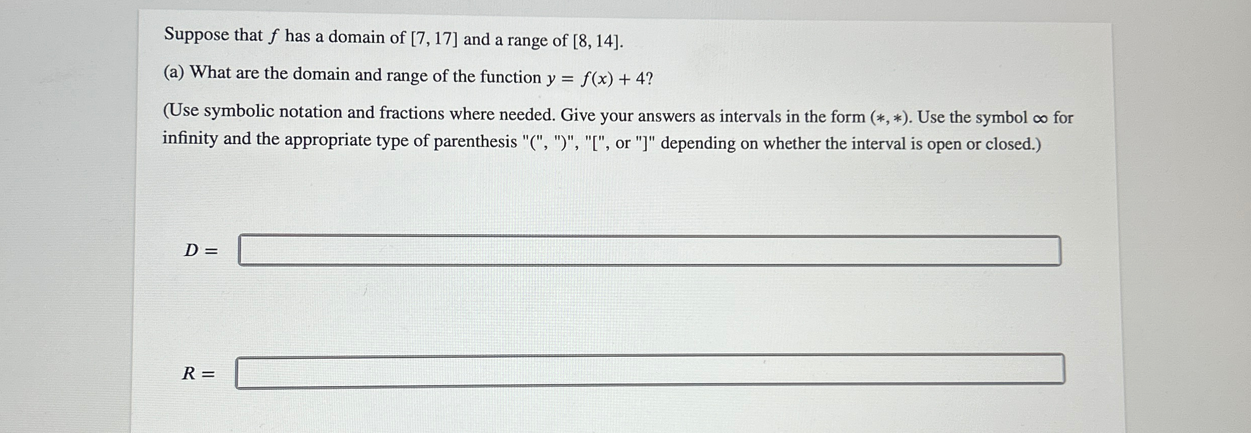 Solved Suppose that f ﻿has a domain of 7,17 ﻿and a range of | Chegg.com