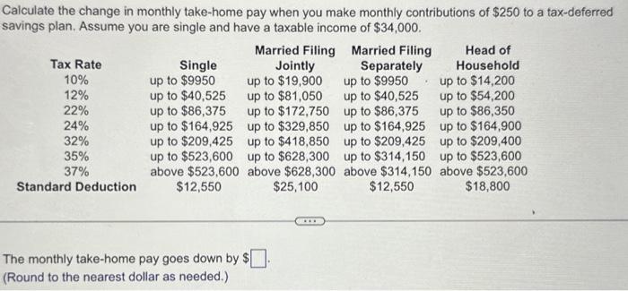 Solved Calculate the change in monthly take-home pay when | Chegg.com