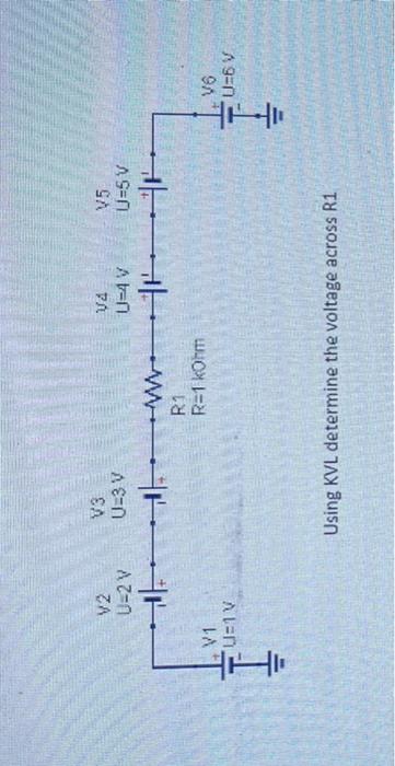 Solved Using KVL determine the voltage across R1 Calculate | Chegg.com Solved Using KVL determine the voltage across R1 Calculate | Chegg.com