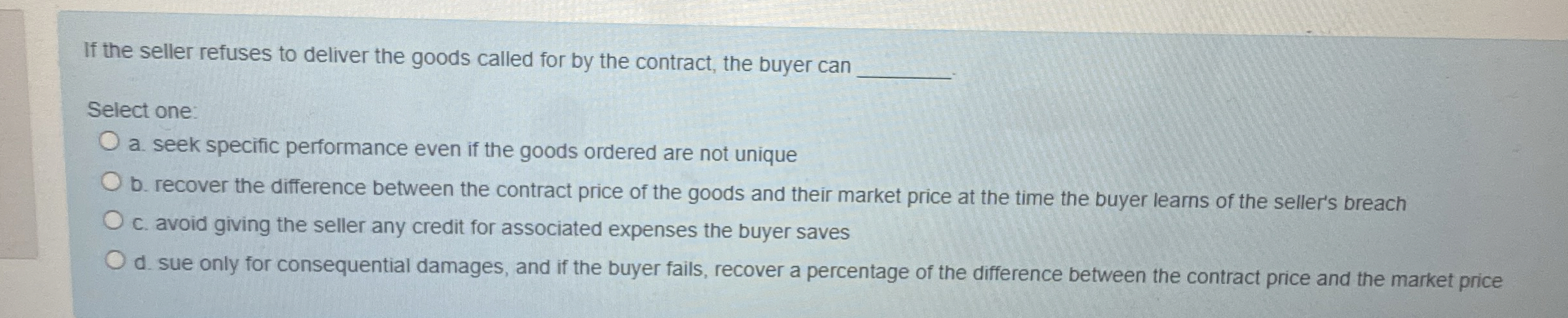 Solved If the seller refuses to deliver the goods called for | Chegg.com