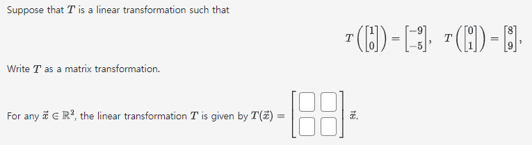 Solved Suppose that T ﻿is a linear transformation such | Chegg.com