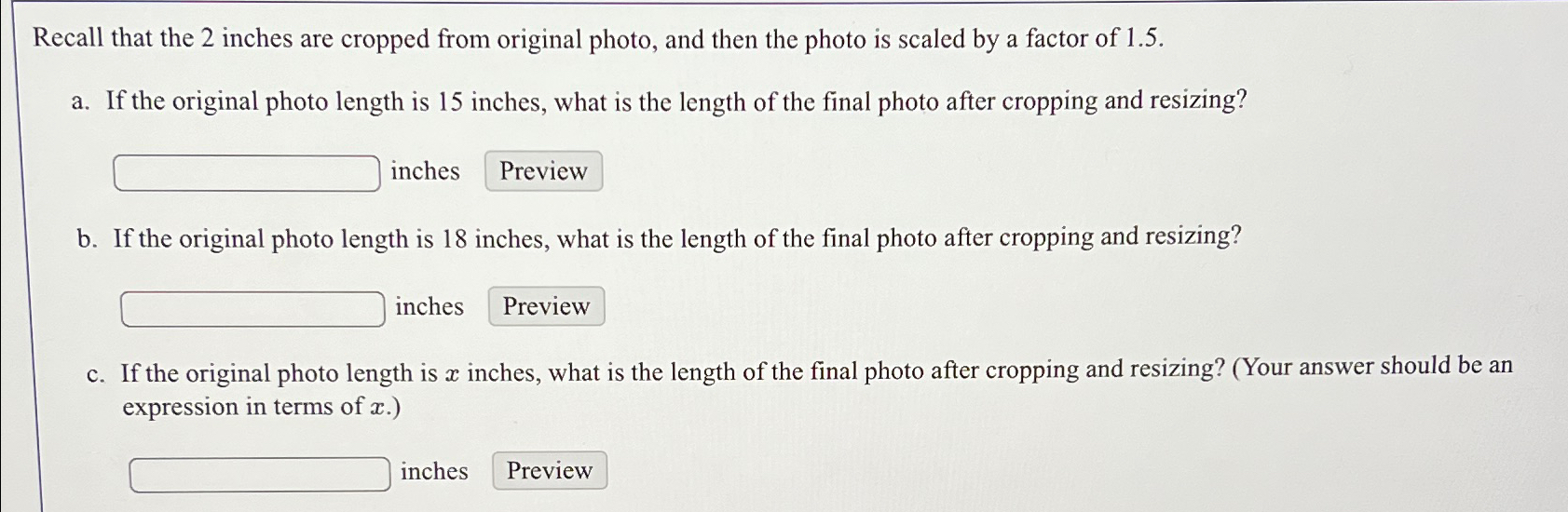 Solved Recall that the 2 ﻿inches are cropped from original | Chegg.com