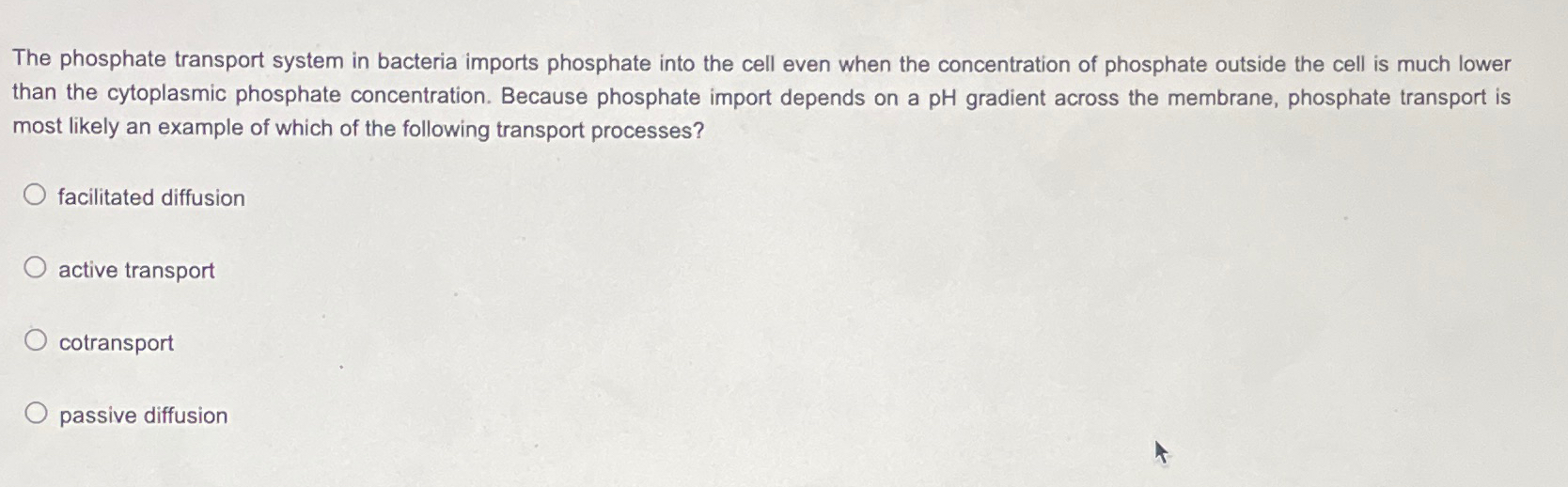 Solved The phosphate transport system in bacteria imports | Chegg.com