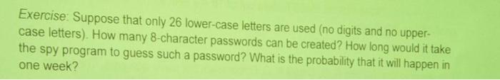 Solved Exercise: Suppose that only 26 lower-case letters are | Chegg.com