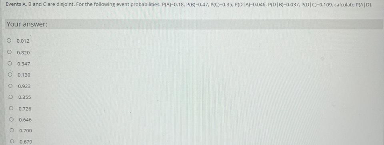 Solved Events A,B ﻿and C ﻿are disjoint. For the following | Chegg.com