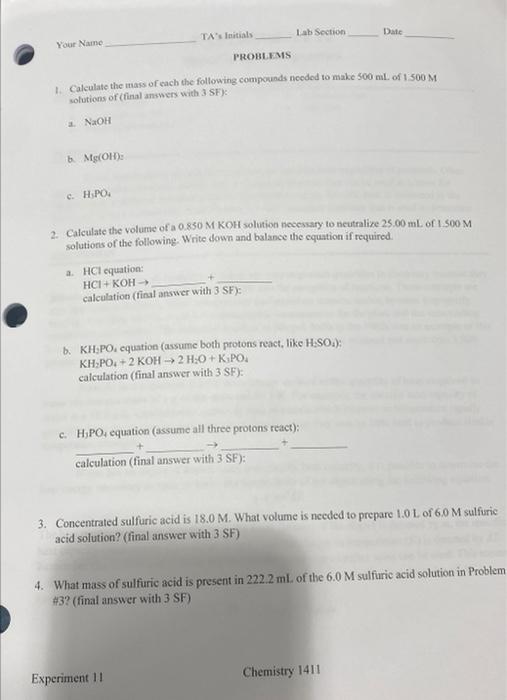 Solved Your Name. TA's Initials Lab Section Date pPRQWLFMS | Chegg.com