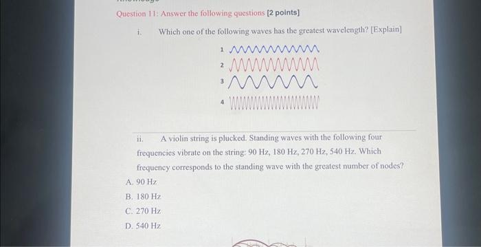 Solved ii. A violin string is plucked. Standing waves with | Chegg.com