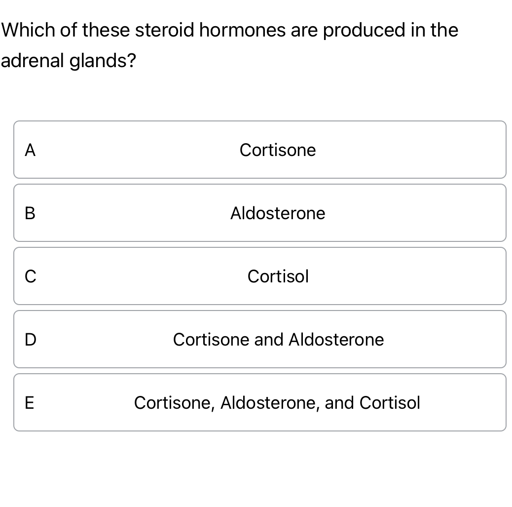 Solved Which of these steroid hormones are produced in the | Chegg.com