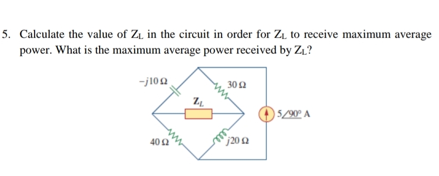 Solved Calculate the value of ZL ﻿in the circuit in order | Chegg.com