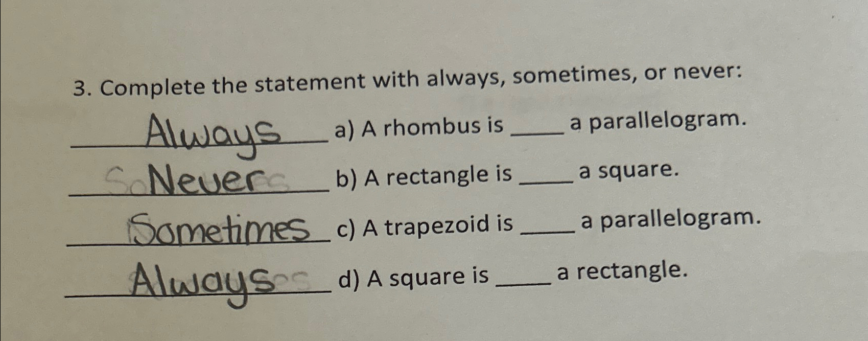 Solved Complete the statement with always, sometimes, or | Chegg.com