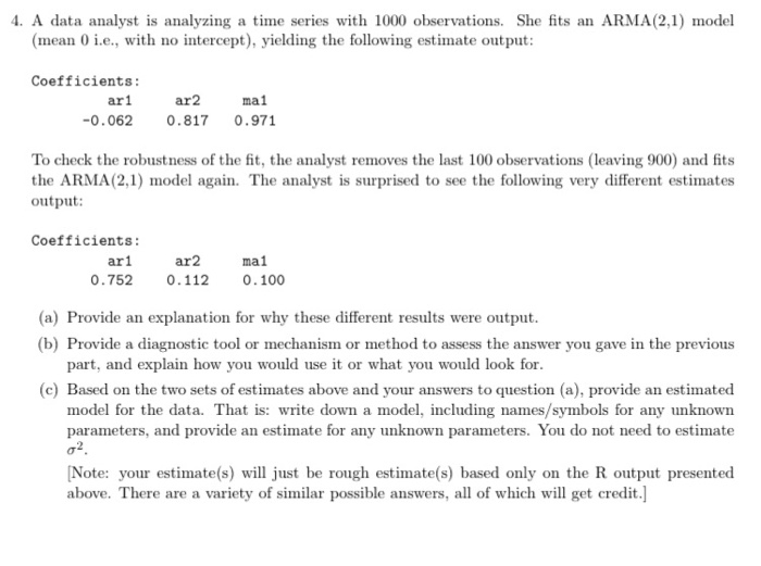 Solved 4. A data analyst is analyzing a time series with | Chegg.com