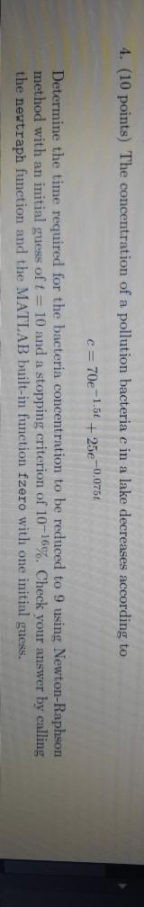 Solved Solve using MATLAB live script newtrapth | Chegg.com