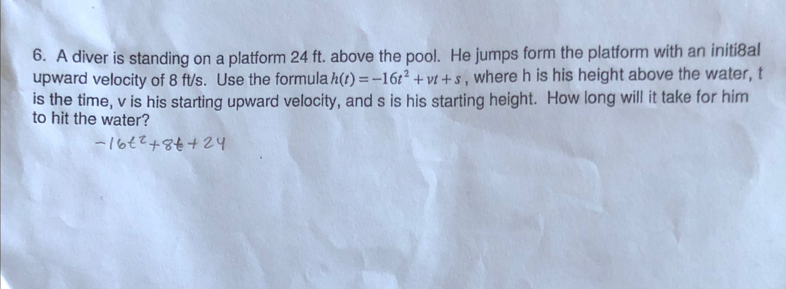 Solved A diver is standing on a platform 24ft. ﻿above the | Chegg.com