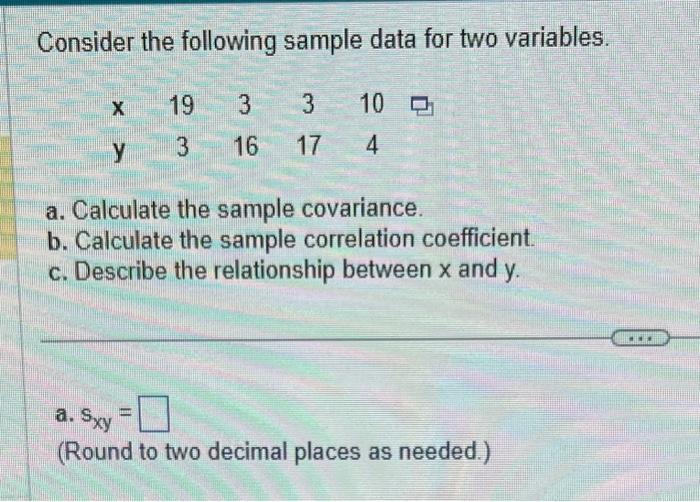 Solved Consider the following sample data for two variables. | Chegg.com