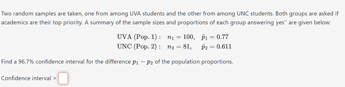 Solved Two random samples are taken, one from among UVA | Chegg.com