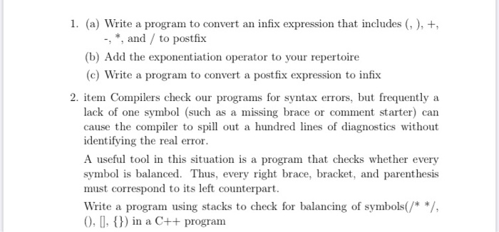 Solved 1. (a) Write a program to convert an infix expression | Chegg.com