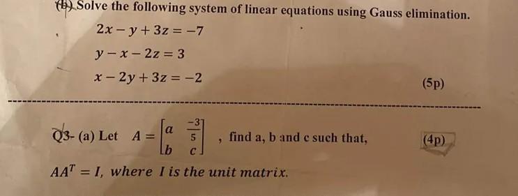 Solved (b) Solve the following system of linear equations | Chegg.com