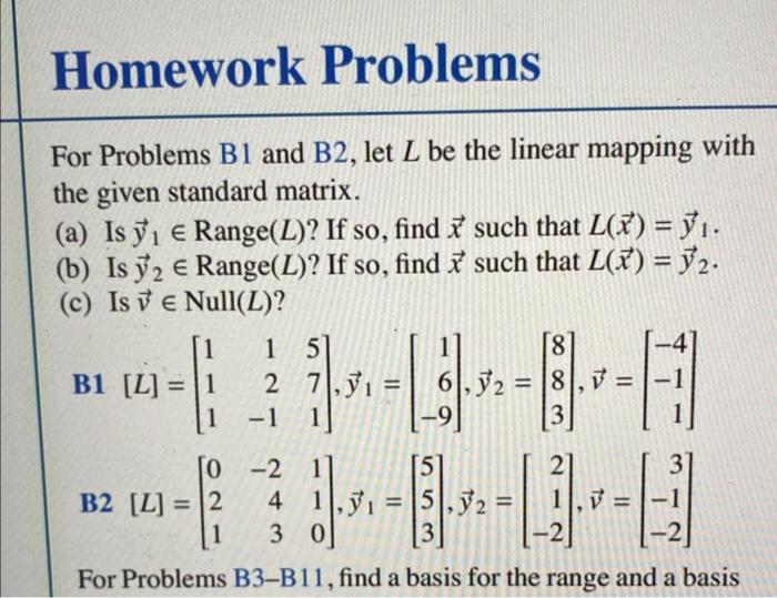 Solved For Problems B1 and B2, let L be the linear mapping | Chegg.com