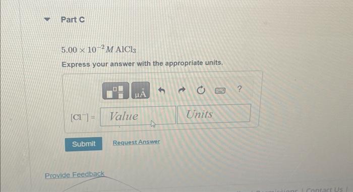 Solved Part C 5.00 x 10-2M AICI3 Express your answer with | Chegg.com