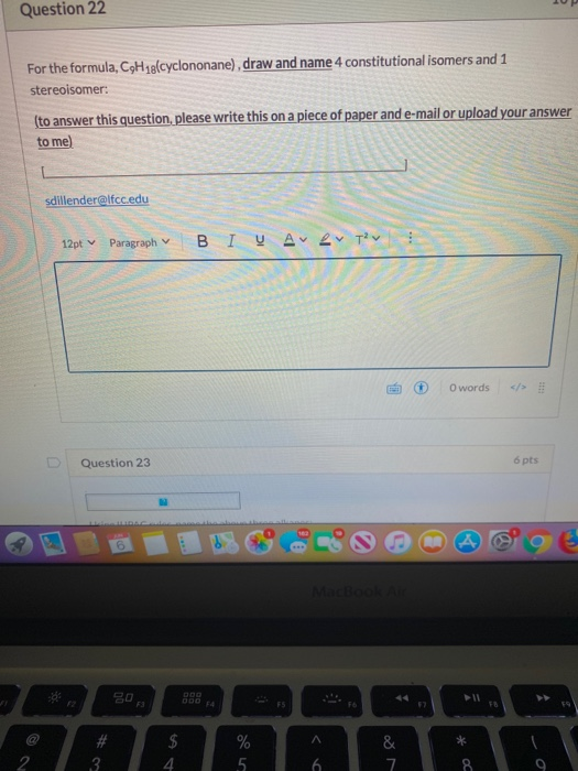 Solved Question 22 For The Formula Cohie Cyclononane Draw