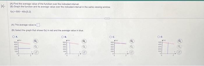 Solved (A) Find the average value of the function over the | Chegg.com