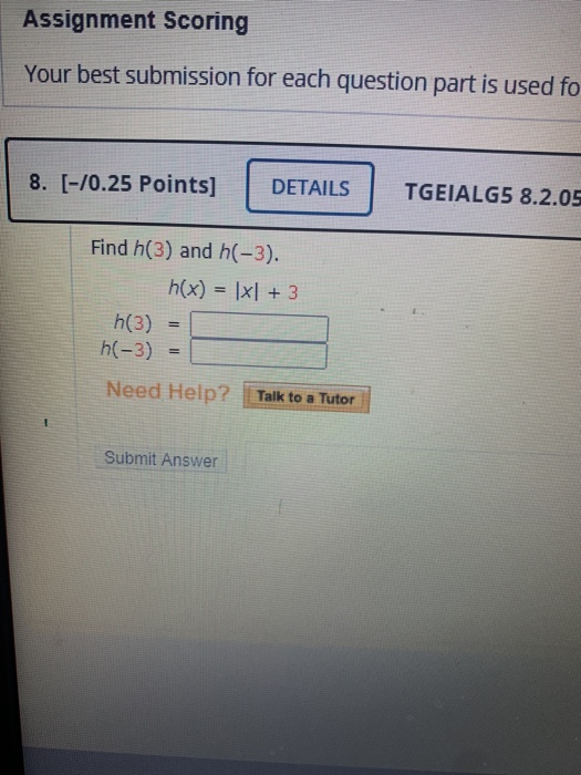 Solved Assignment Scoring Your best submission for each | Chegg.com