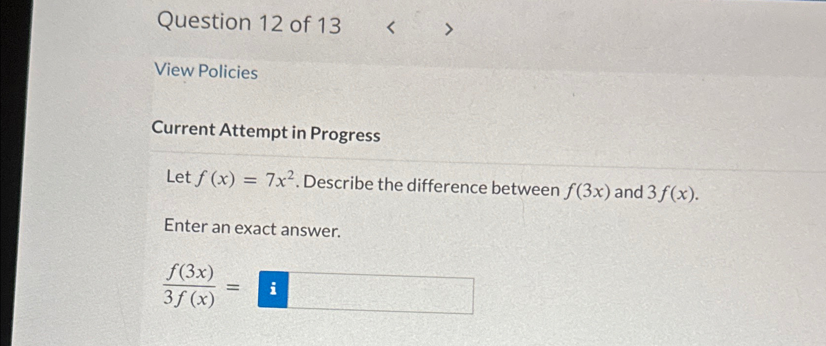 Solved Question 12 ﻿of 13View PoliciesCurrent Attempt in | Chegg.com