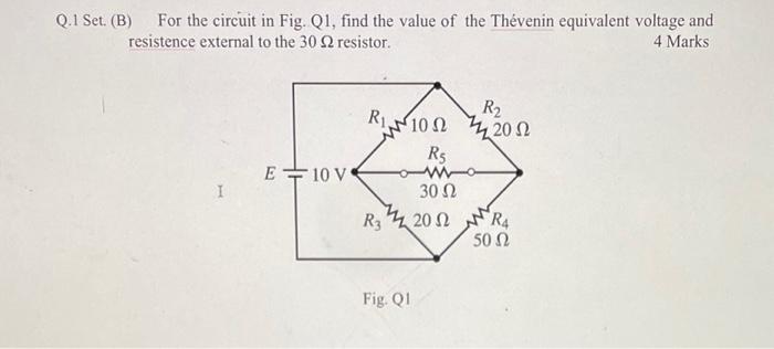Solved 2.1 Set. (B) For the circuit in Fig. Q1, find the | Chegg.com