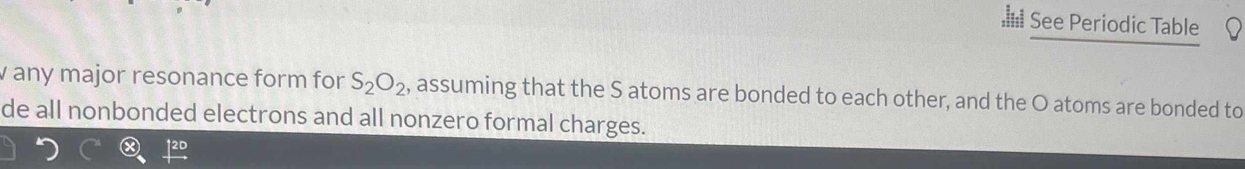 Solved any major resonance form for S2O2, ﻿assuming that the | Chegg.com