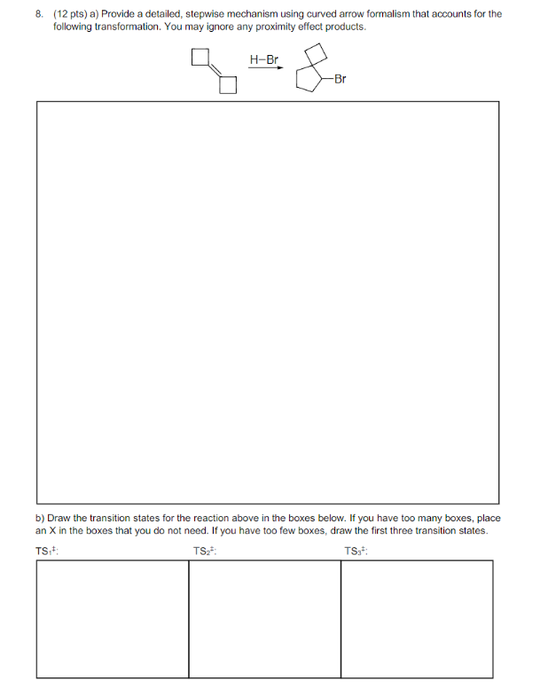 Solved (12 ﻿pts) ﻿a) ﻿Provide a detailed, stepwise mechanism | Chegg.com