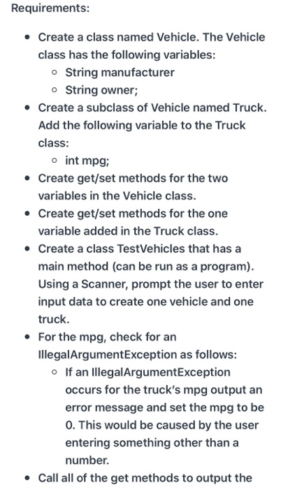 Solved Requirements: • Create a class named Vehicle. The | Chegg.com