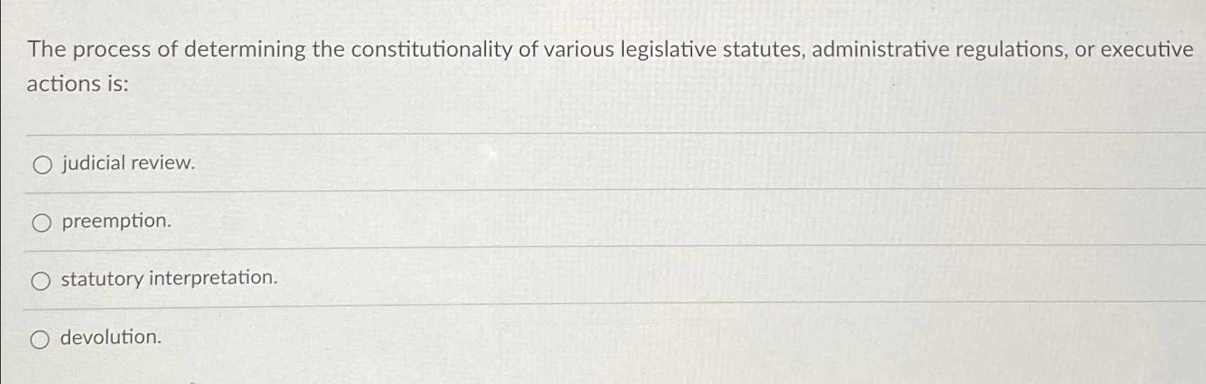 Solved The process of determining the constitutionality of | Chegg.com