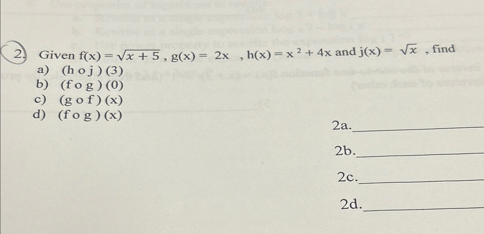 Solved Given f(x)=x+52,g(x)=2x,h(x)=x2+4x ﻿and j(x)=x2, | Chegg.com