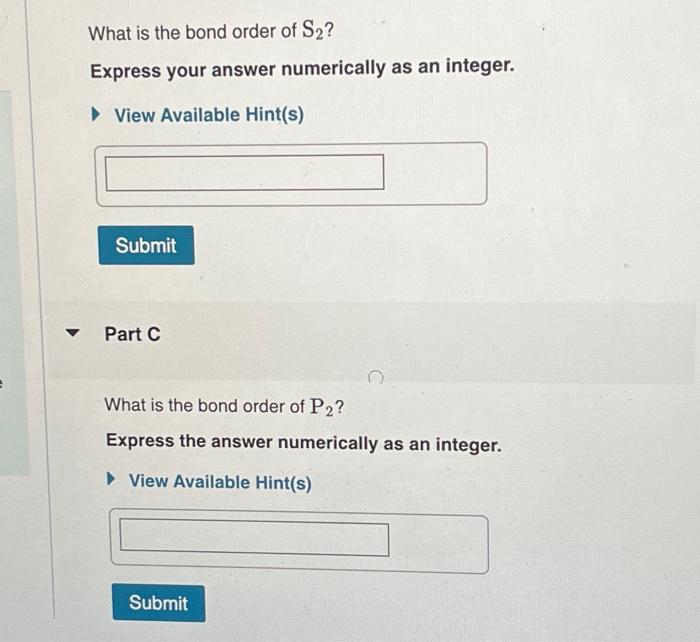 What is the bond order of S2 ? Express your answer | Chegg.com