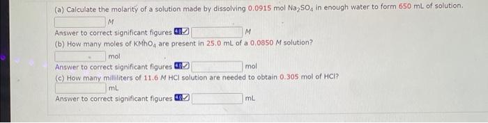 Solved (a) Calculate the molarity of a solution made by | Chegg.com