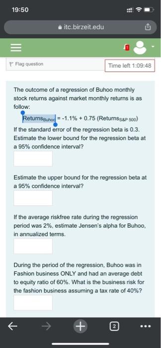 Solved The outcome of a regression of Buhoo monthly stock | Chegg.com