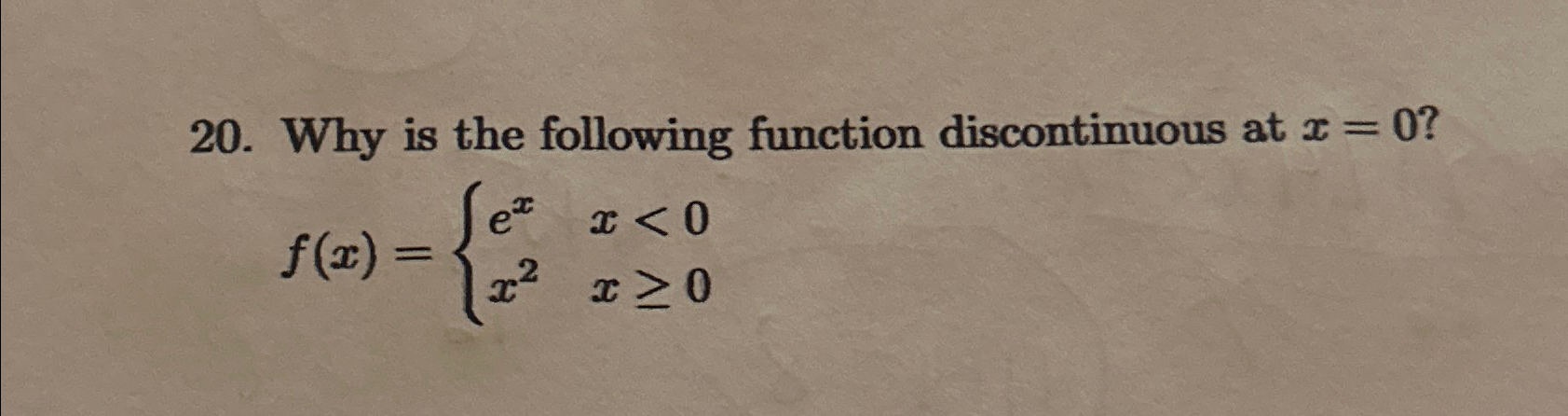 Solved Why is the following function discontinuous at | Chegg.com
