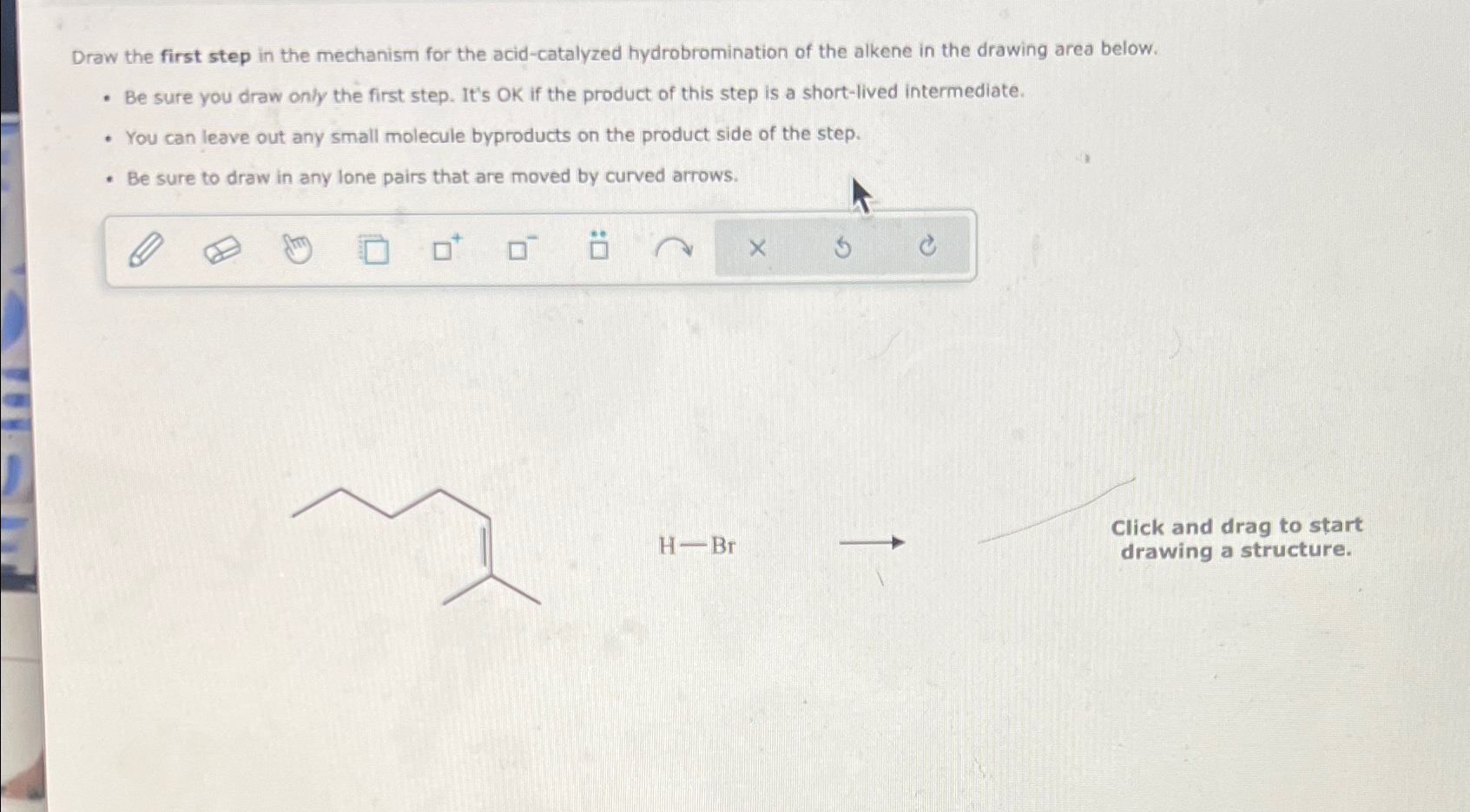 Solved Draw the first step in the mechanism for the | Chegg.com