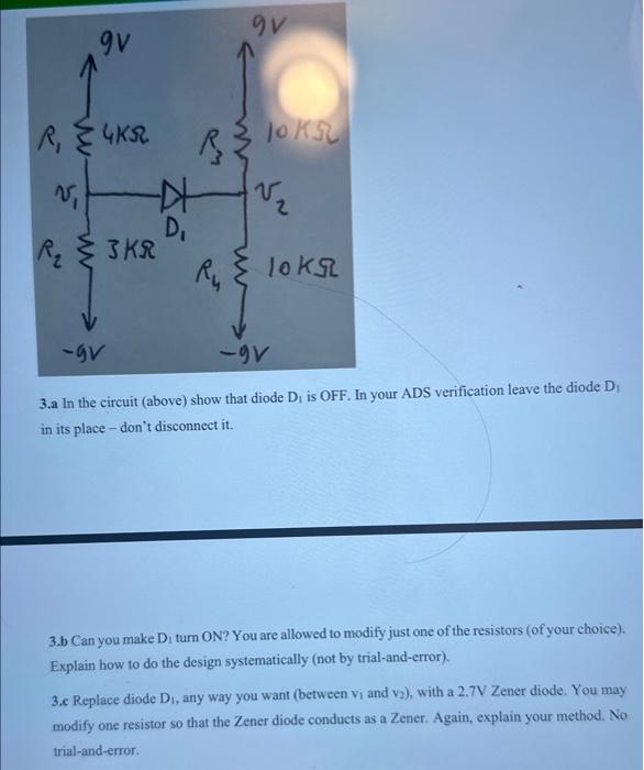 Solved 3.a In the circuit (above) show that diode D1 is OFF. | Chegg.com