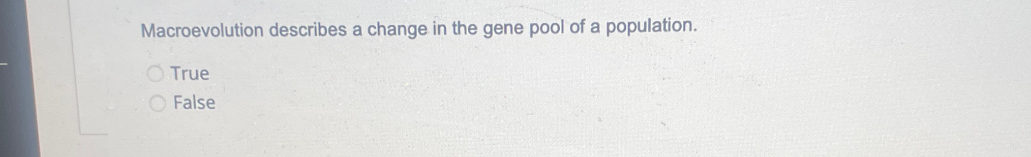 Solved Macroevolution describes a change in the gene pool of | Chegg.com