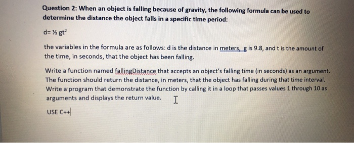 Solved Question 2: When an object is falling because of | Chegg.com