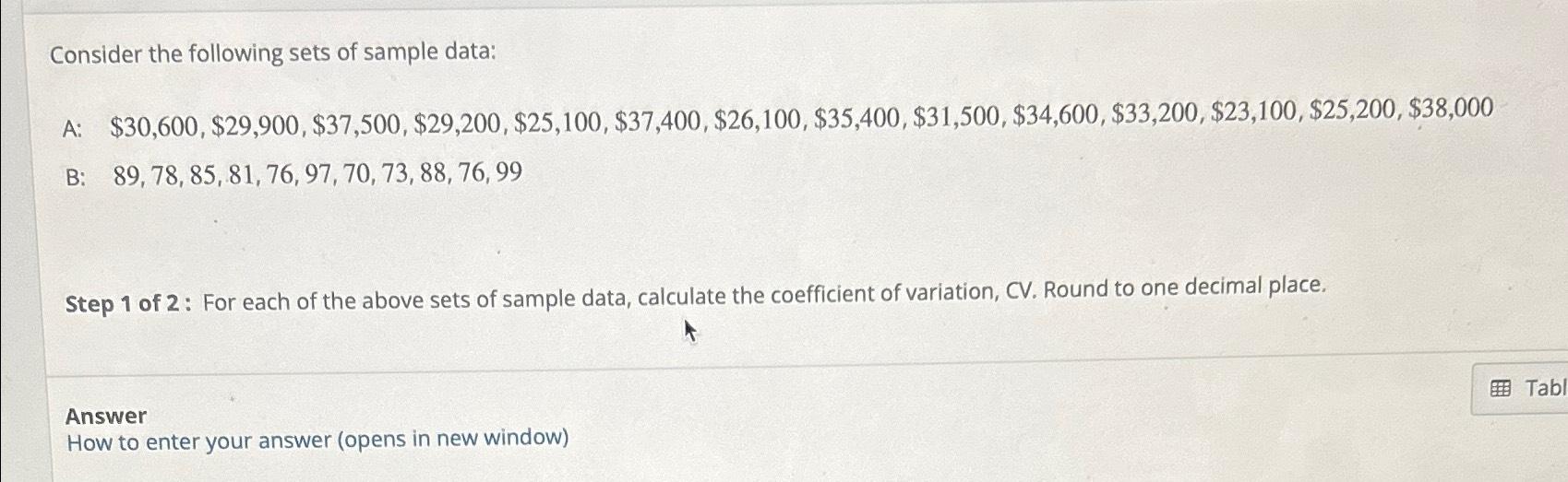 Solved Consider the following sets of sample data:A: | Chegg.com