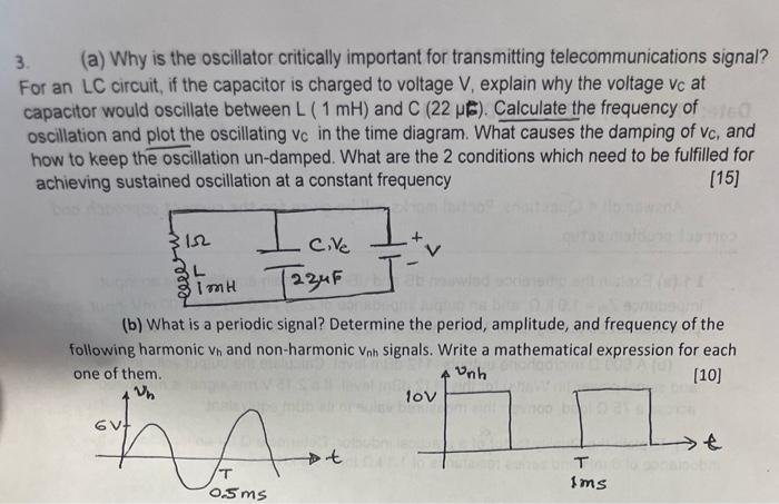 3. (a) Why is the oscillator critically important for | Chegg.com