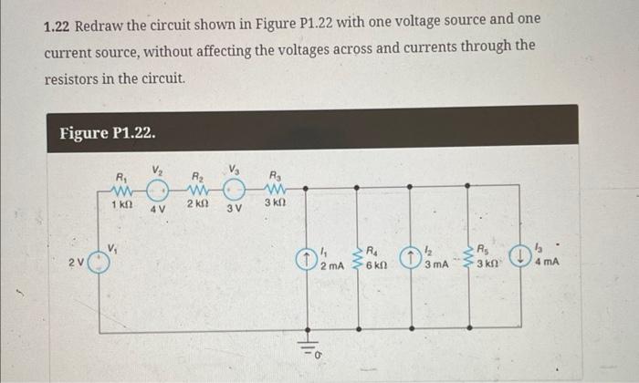 Solved 1.22 Redraw the circuit shown in Figure P1.22 with | Chegg.com