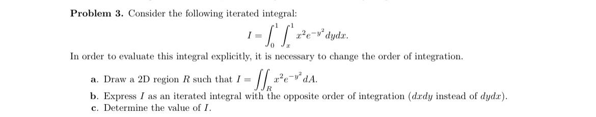 Solved Problem 3. ﻿Consider the following iterated | Chegg.com