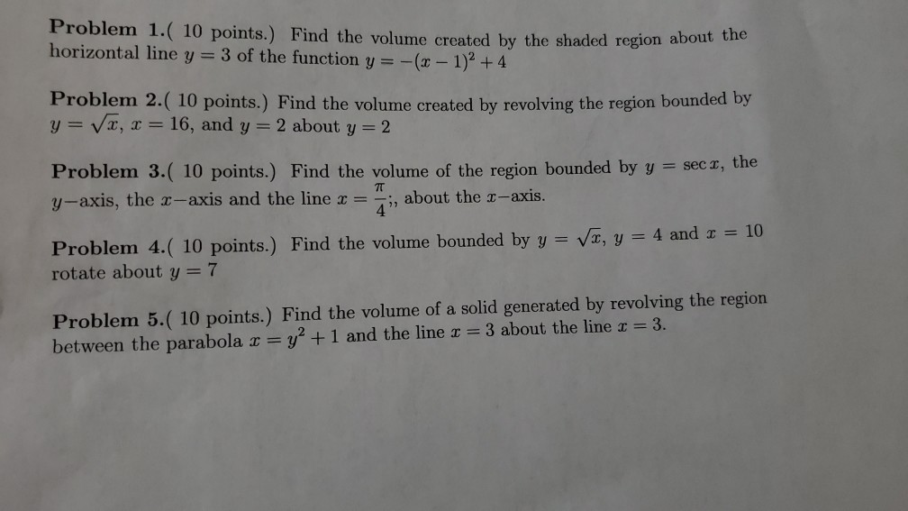 Solved Problem 1.( 10 points.) Find the volume created by | Chegg.com