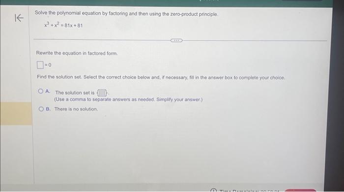 Solved Solve The Polynomial Equation By Factoring And Then 0507