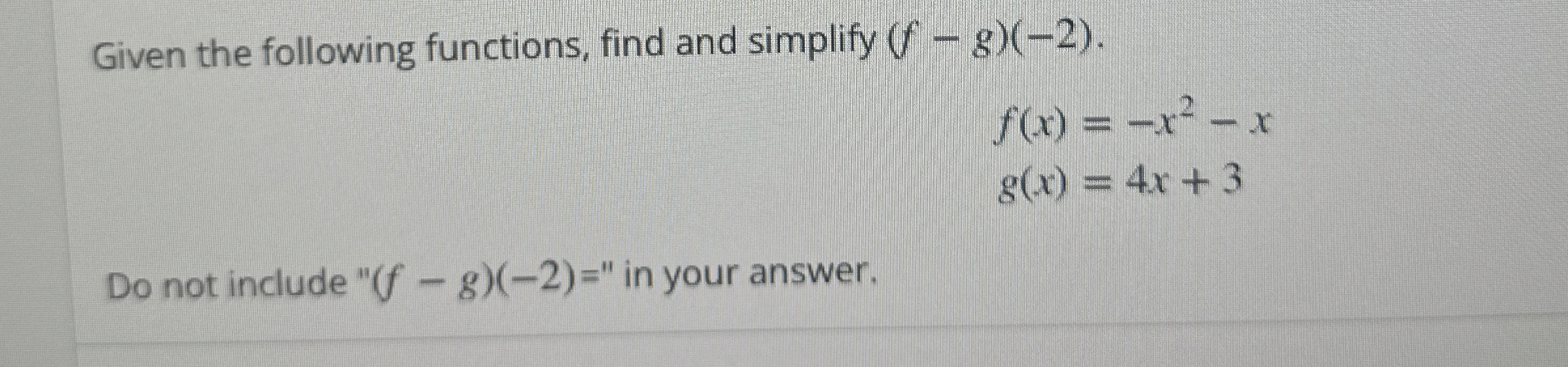 Solved Given the following functions, find and simplify | Chegg.com